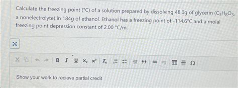Solved Calculate the freezing point (°C) ﻿of a solution | Chegg.com