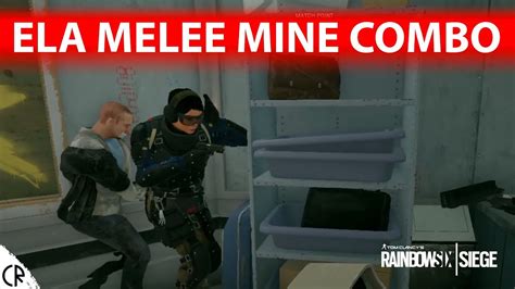 Ela Melee Mine Combo Ranked Blood Orchid Tom Clancys Rainbow Six