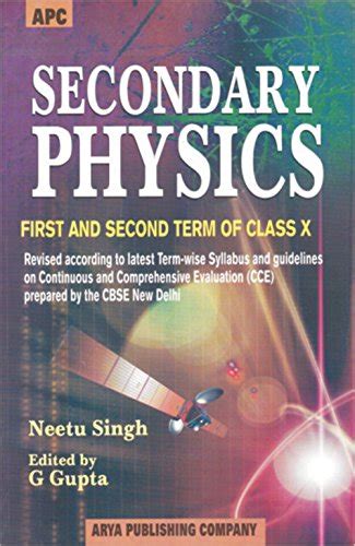 Secondary Physics Class X Neetu Singh 9788182963641 Books
