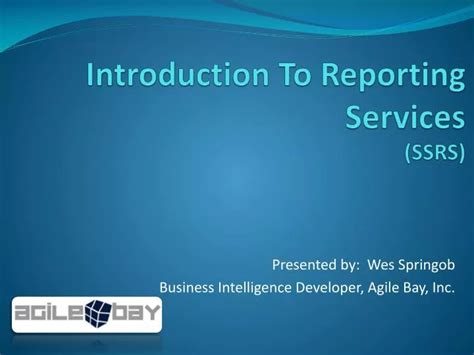 PPT Introduction To Reporting Services SSRS PowerPoint Presentation ID