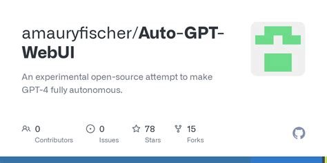 GitHub Amauryfischer Auto GPT WebUI An Experimental Open Source Attempt To Make GPT Fully
