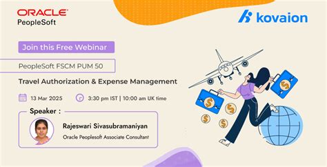 Webinar On Travel Authorization And Expense Management Peoplesoft Fscm Pum 50