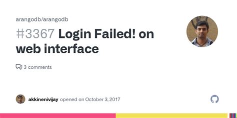Login Failed On Web Interface · Issue 3367 · Arangodbarangodb · Github