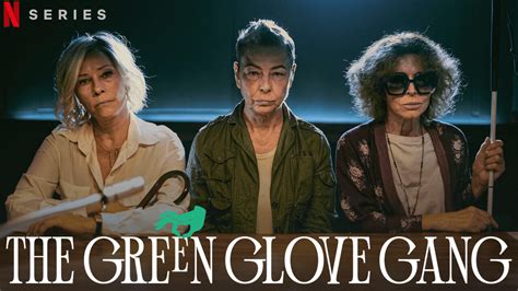 ბანდა მწვანე ხელთათმანებში სეზონი 1 Gang Zielonej Rekawiczki The Green Glove Gang