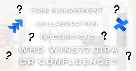 Jira Vs Confluence 2025 Which One Is Best For Your Team