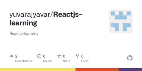 Github Yuvarajyavarreactjs Learning Reactjs Learning