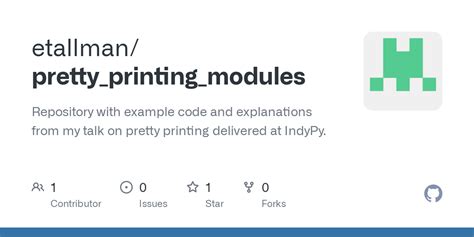 Github Etallmanprettyprintingmodules Repository With Example Code