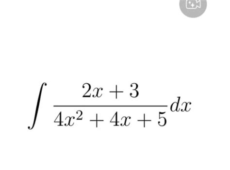 solved ∫4x2 4x 52x 3dx
