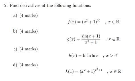 Solved Find Derivatives Of The Following Functions A Chegg