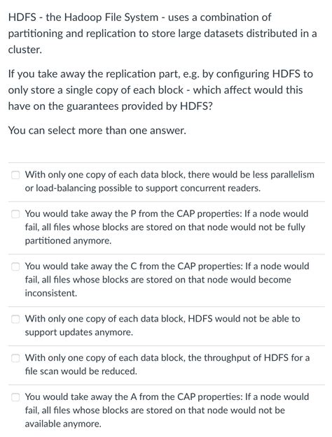 Solved Hdfs The Hadoop File System Uses A Combination Of