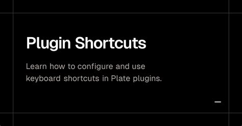 Plugin Shortcuts Plate