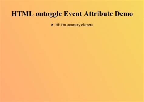 Html Ontoggle Event Attribute