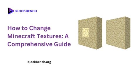 How To Change Minecraft Textures A Complete Guide Blockbench