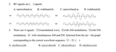 Solved 2 Rf Signals Are Signals A Narrowband Ac B