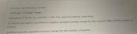 Solved Use Standard Enthalpy And Entropy Data To Calculate