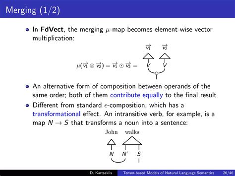 Tensor Based Models Of Natural Language Semantics Ppt