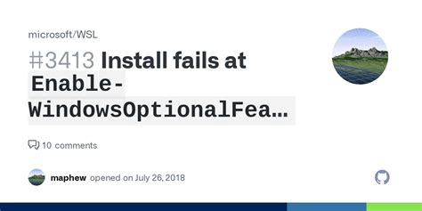 Install Fails At `enable Windowsoptionalfeature` Step · Issue 3413