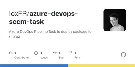 Github Ioxfrazure Devops Sccm Task Azure Devops Pipeline Task To Deploy Package To Sccm