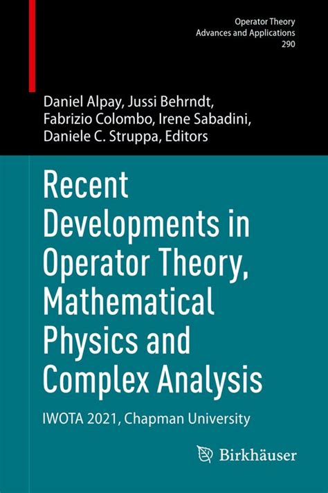 Operator Theory Advances And Applications Recent Developments In Operator Theory