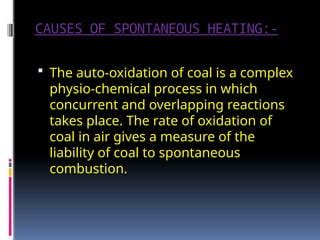 A Presentation On Spontaneous Combustion In Minespptx