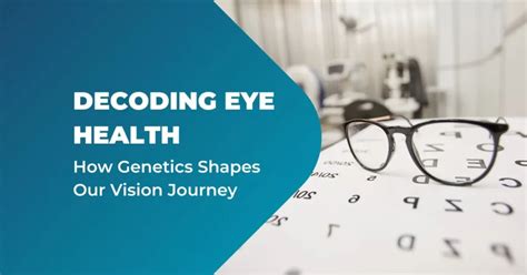 Decoding Eye Health With Genetics Global Eye Hospital