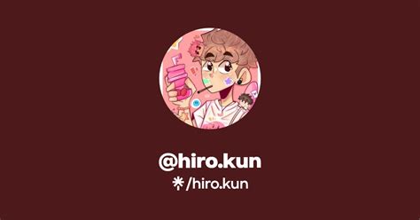 Hirokun Twitter Instagram Tiktok Linktree