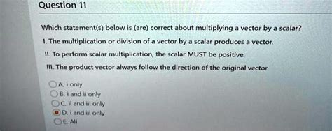 Solved Question 11 Which Statements Below Is Are Correct About
