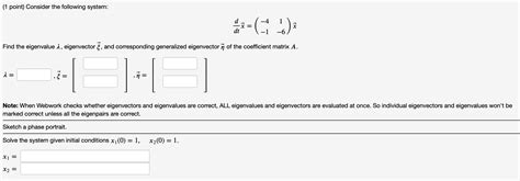 solved 1 point consider the following system 4 1 블 1