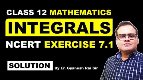 integrals problems with solution ।। mathematics class 12 ।। ncert