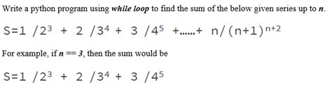 Solved Write A Python Program Using While Loop To Find The Chegg