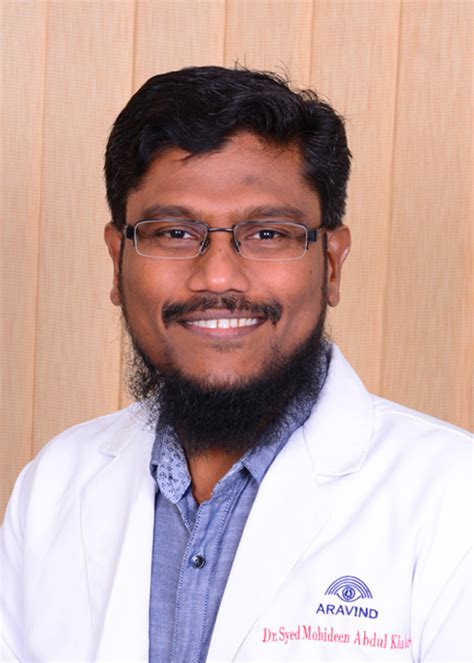 Dr A Syed Mohideen Abdul Khadar Aravind Eye Care System