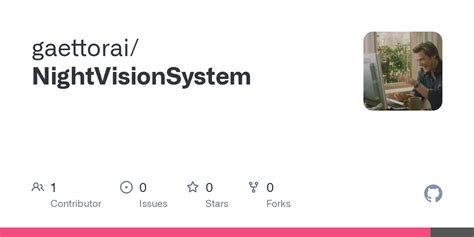GitHub Gaettorai NightVisionSystem