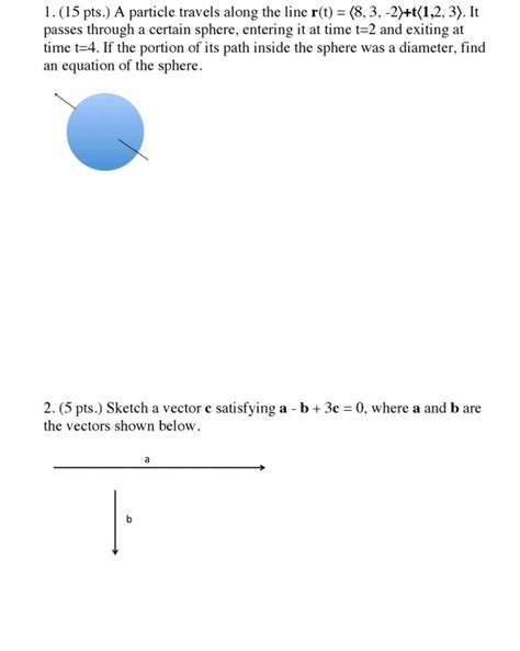 Solved 1 15 Pts A Particle Travels Along The Line R T Chegg Com