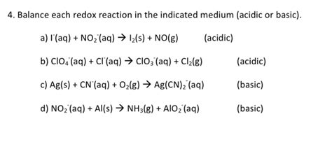 Solved 4 Balance Each Redox Reaction In The Indicated