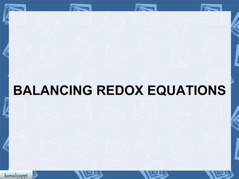 Redox Reaction And Electrochemical Cell Reaksi Redoks Dan Sel Elektrokimia PPT