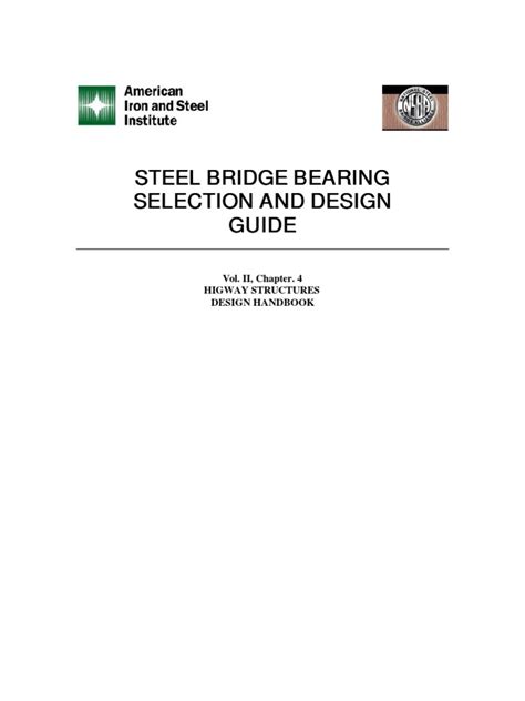Steel Bridge Bearing Selection And Design Guide Parts I And Ii Aisi
