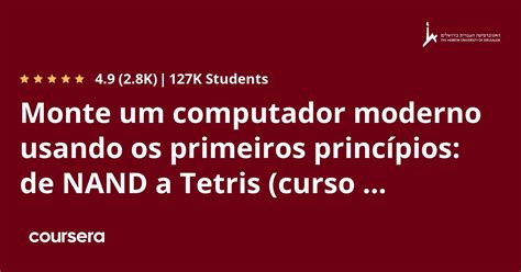 build a modern computer from first principles from nand to tetris