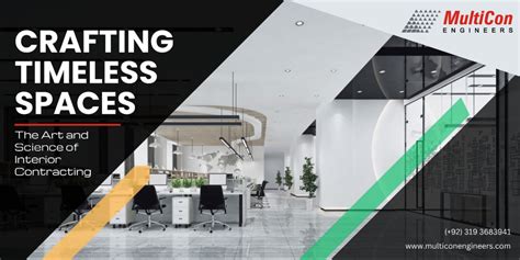 Crafting Timeless Spaces The Art And Science Of Interior Contracting