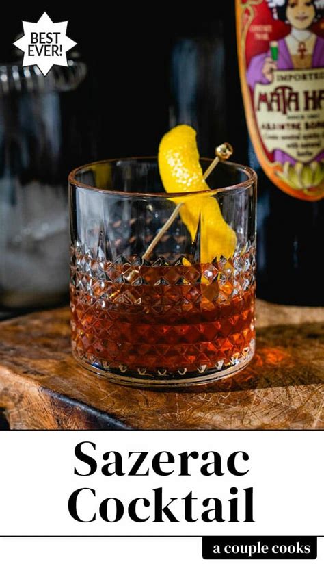 How To Make A Sazerac Cocktail Official Drink Of New Orleans Recipe