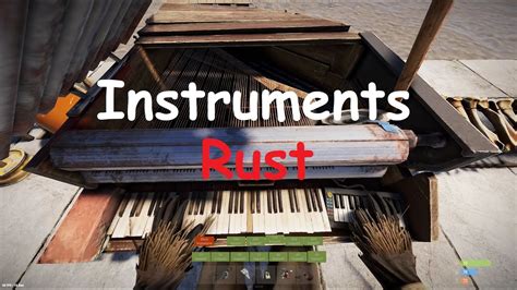Rust Instruments First Look Youtube Rust Instruments First Look Youtube