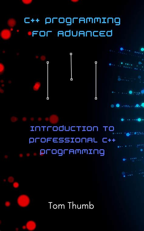 C Programming For Advanced Introduction To Professional C Programming By Tom Thumb Goodreads