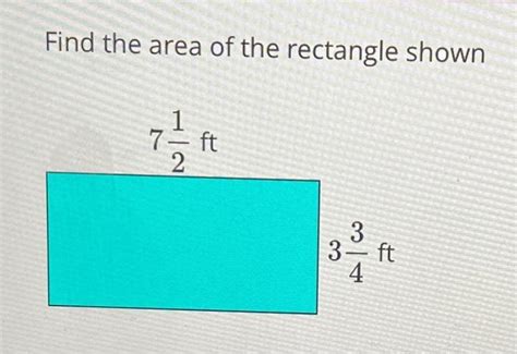 Solved Find The Area Of The Rectangle Shown Chegg