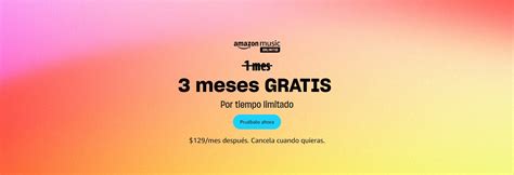 3 Meses Gratis De Amazon Music Unlimited Para Nuevos Usuarios