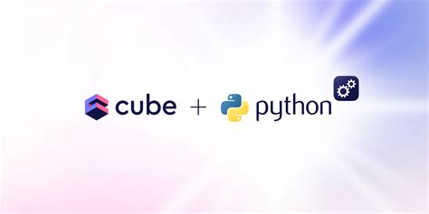 Introducing Python For Configuration Cube Blog