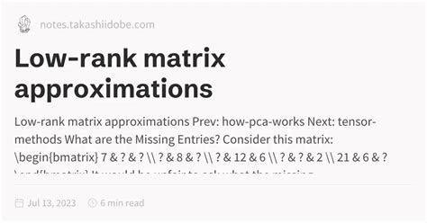 Low Rank Matrix Approximations