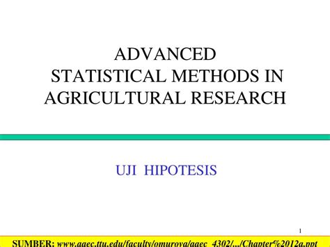 Ppt Advanced Statistical Methods In Agricultural Research Powerpoint