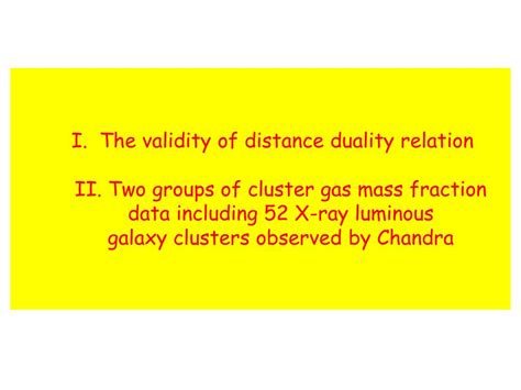 Ppt Global Distance Duality Relation And The Temperature Profile Of Galaxy Clusters Powerpoint