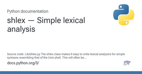 Shlex — Simple Lexical Analysis — Python 3140 Documentation