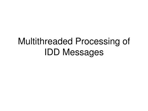 Ppt Multithreaded Ingestion Of Bufr Messages From The Idd Powerpoint
