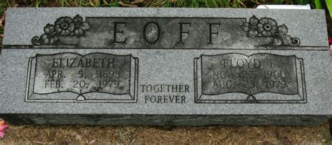Elizabeth Stephan Eoff 1893 1979 Memorial Find A Grave